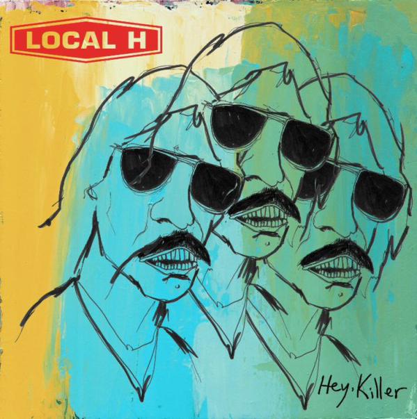 Local H - Hey, Killer - mxdwn Music