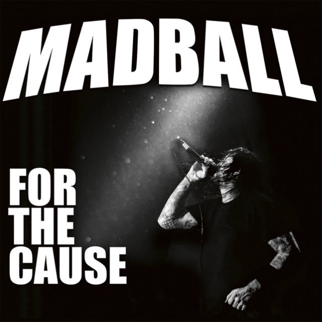 Madball - For the Cause - mxdwn Music